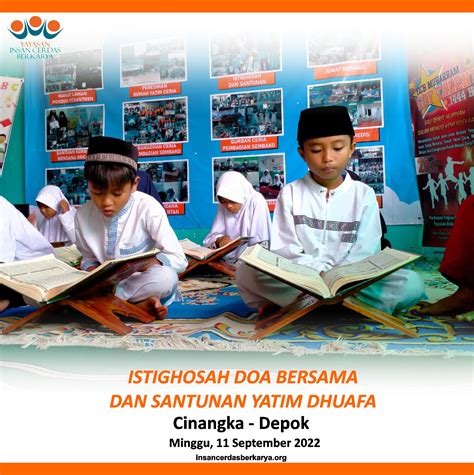 ISTIGHOSAH DOA BERSAMA DAN SANTUNAN YATIM DHUAFA Yayasan Insan Cerdas