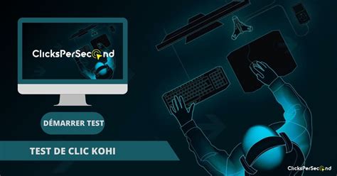 Test De Clic Kohi Clickspersecond