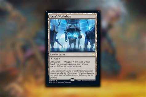 Magic The Gatherings Urzas Workshop Gives Commander Players Tron