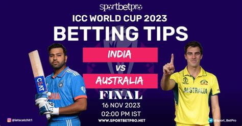 CWC 2023 Final India Vs Australia Today Match Prediction Betting Tips