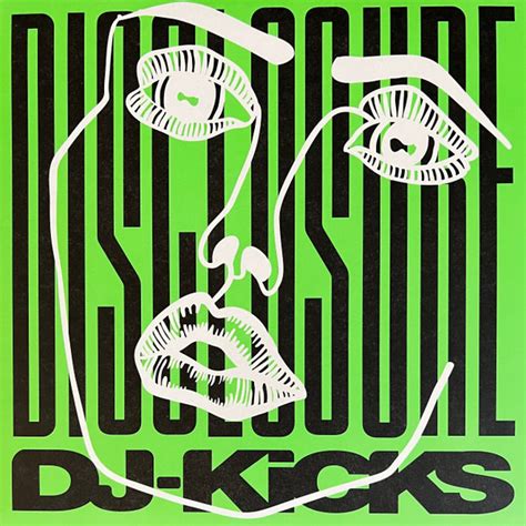 Disclosure Dj Kicks Deckheads Records