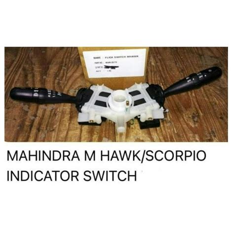 Mahindra M Hawk Scorpio Indicator Switch Boss Auto Spares