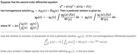 Solved Suppose That The Second Order Differential Equation