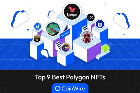 Experts Guide Top 9 Best Polygon NFTs In 2024
