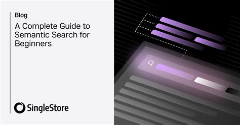 Semantic Search What Is It How Does It Work