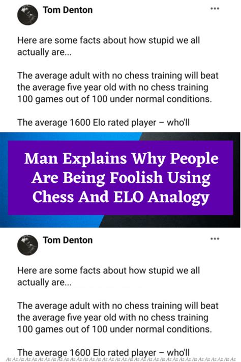Man Explains Why People Are Being Foolish Using Chess And Elo Analogy Artofit