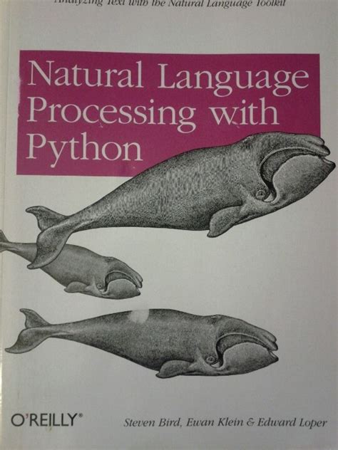 Natural Language Processing With Python By Steven Bird Ewan Klein