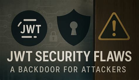 Jwt Security Flaws Risks Exploits And Secure Fixes Virtuestech