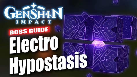 Genshin Impact How To Defeat Electro Hypostasis Boss Guide