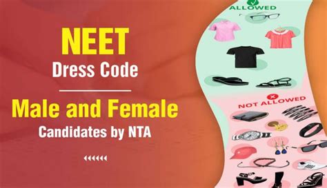 NEET Dress Code Guidelines For Male And Female