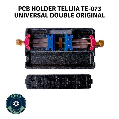 Jual PCB HOLDER TELIJIA TE 073 UNIVERSAL DOUBLE ORIGINAL Shopee Indonesia