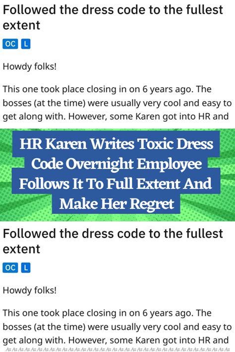 Hr Karen Writes Toxic Dress Code Overnight Employee Follows It To Full
