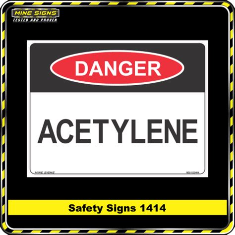 Danger Acetylene Safety Sign 1414 Mine Signs