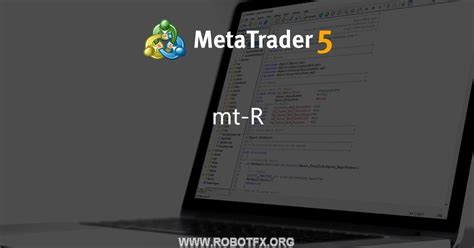 Mt R Library Metatrader 5 Download Metatrader Trading Robots