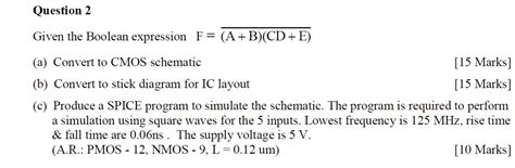 SOLVED Subject Asic Design And Technique Question 2 Given The Boolean