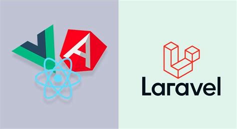 Which Front End Framework Is Best For Laravel BSuperior