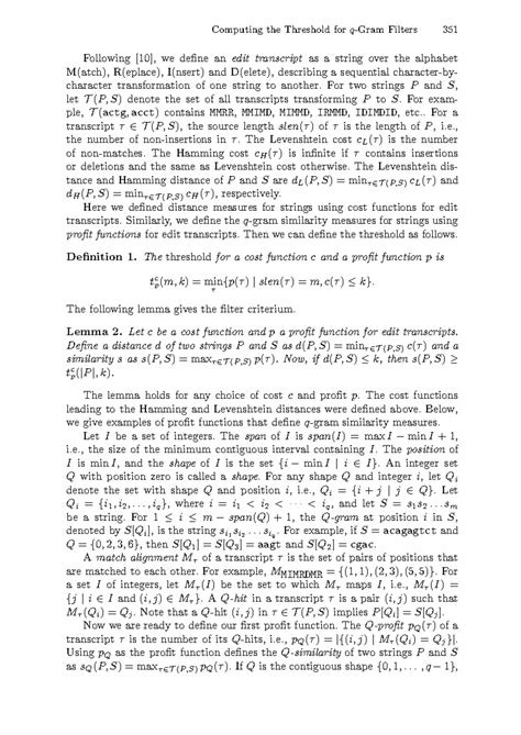 Scandinavian Workshop On Algorithm 71 Computing The Threshold For Q Gram Filters 351