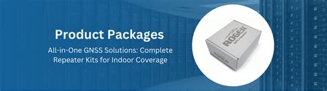 Complete Gnss Repeater Product Packages Gps Repeater Technologies Inc