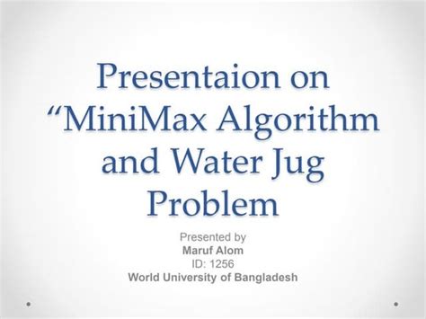 Water Jug Problem Ai Part 6 Ppt