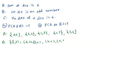Solved Consider The Experiment Of Rolling Two Dice And The Following