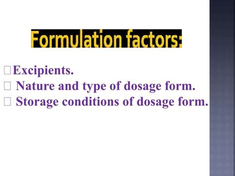 Formulation Factors Influencing Drug Absorption Ppt