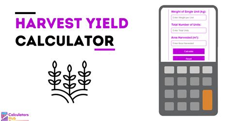 Harvest Yield Calculator