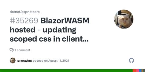 Blazorwasm Hosted Updating Scoped Css In Client Project Does Not Work