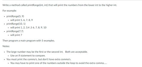 Solved Write A Method Called Printrange Int Int That Will Chegg