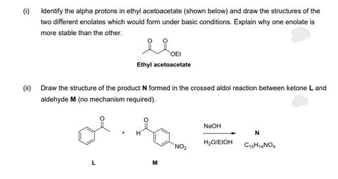 Answered I Identify The Alpha Protons In Ethyl… Bartleby