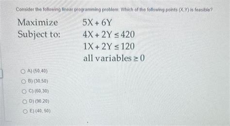 Solved Consider The Following Linear Programming Problem Chegg