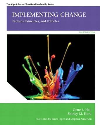 Implementing Change Patterns Principles And Potholes 4th Edition