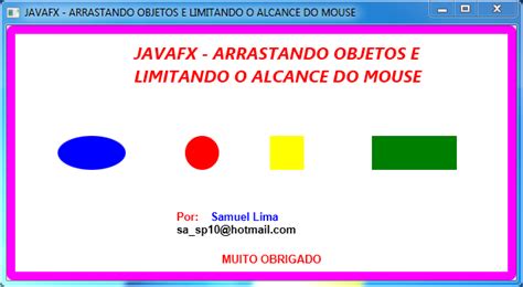 Samuel Lima Programador Ccjava Javafx Arrastando Objetos E