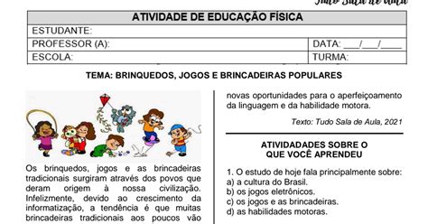 Educação Física Aprendendo Brincadeiras e Jogos populares