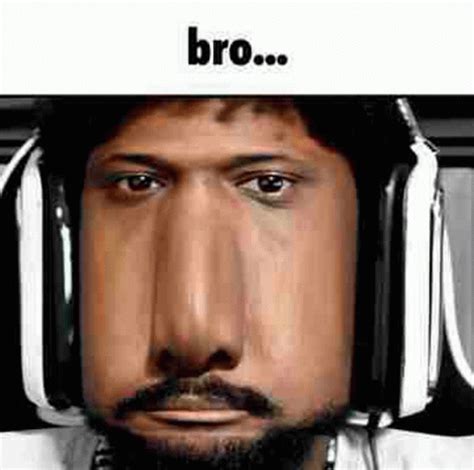 Bro Meme Bro Discover Share Gifs