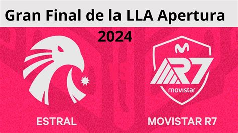 League Of Legends Horarios Y Donde Seguir Gran Final De La LLA