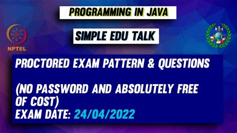 Proctored Exam Tips For Programming In Java 2022 Nptel Swayam Youtube