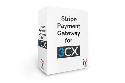 Stripe Payment Gateway For 3CX Social Interactions IT Management