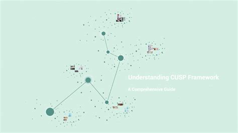 Understanding Cusp Framework By Fozia Aftab On Prezi