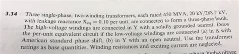 Solved Three Single Phase Two Winding Transformers Each