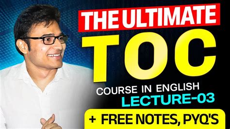 The Ultimate Toc Course Lecture 3 Free Notes Pyqs Ravindrababu
