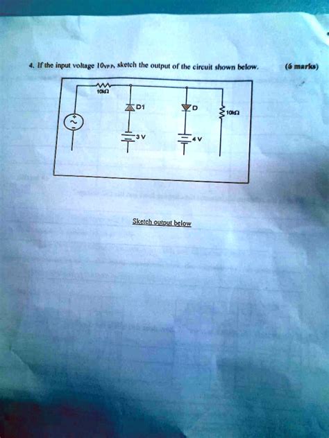 SOLVED If The Input Voltage Is 10Vpp Sketch The Output Of The Circuit