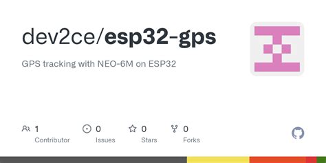Github Dev2ceesp32 Gps Gps Tracking With Neo 6m On Esp32