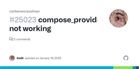 Composeprovider Not Working · Issue 25023 · Containerspodman · Github