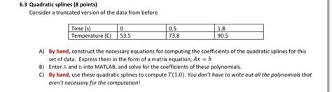 Solved 63 Quadratic Splines 8 Points Consider A