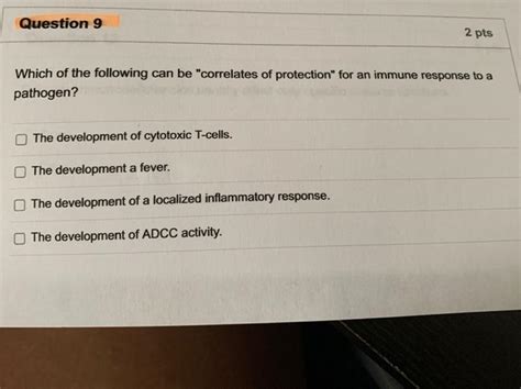 Solved Question 9 2 Pts Which Of The Following Can Be