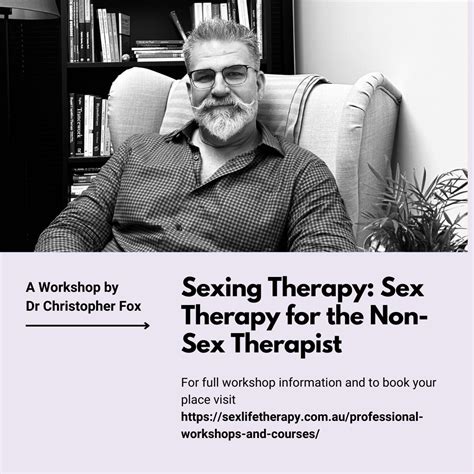 Christopher Fox On Linkedin Sexing Therapy Sex Therapy For The Non