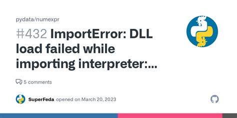 ImportError DLL Load Failed While Importing Interpreter The Specified