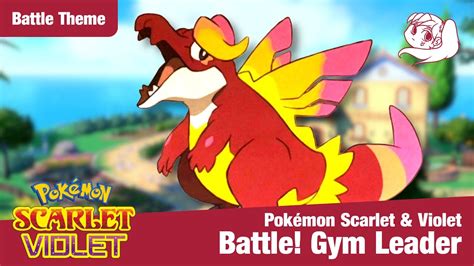 Pokémon Scarlet Violet Gym Leader Battle Theme Fanmade YouTube