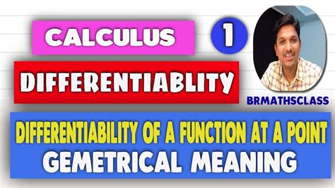 DIFFERENTIABILITY AT A POINT GRAPHICALLY WHAT IS DIFFERENTIABILITY