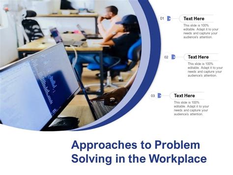 Approaches To Problem Solving In The Workplace Ppt PowerPoint Presentationmodel Brochure PDF